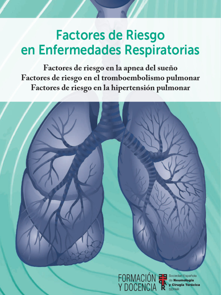 Programa Completo Factores de Riesgo en Enfermedades Respiratorias | PDF | Trombosis | Medicina ...
