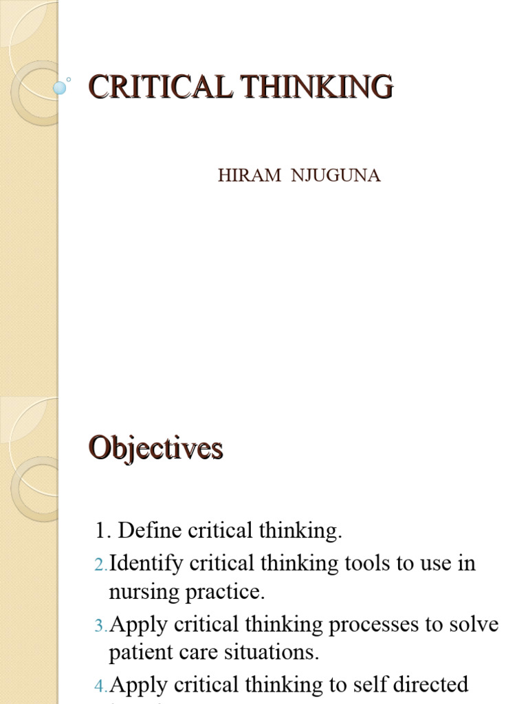 CRITICAL THINKING IN NURSING PROCESS | PDF | Critical Thinking | Thought