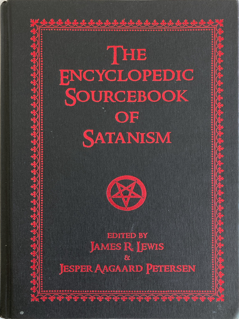 The Encyclopedic Sourcebook of Satanism | PDF