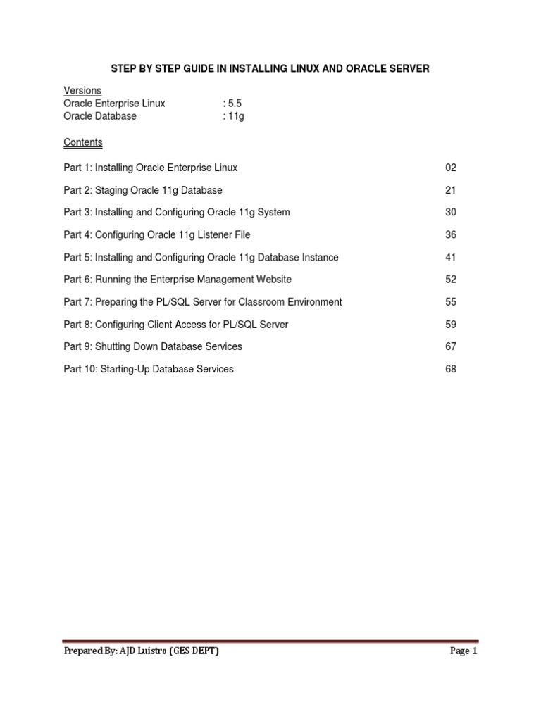 A Comprehensive Guide to Installing Oracle Enterprise Linux and Configuring an Oracle 11g ...