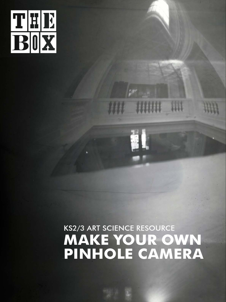 Make A Pinhole Camera ks2 3 1580917787 | PDF | Camera | Photograph