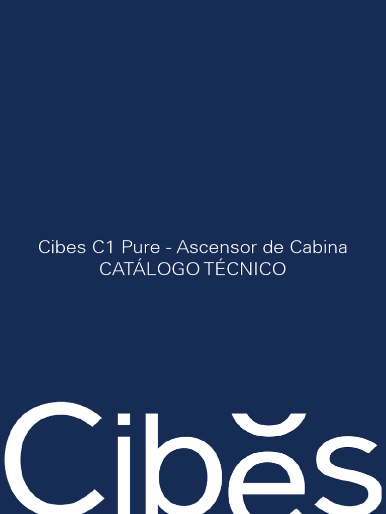Cibes C1-Pure-Technical Brochure 202005 Es | PDF | Ascensor | Altoparlante