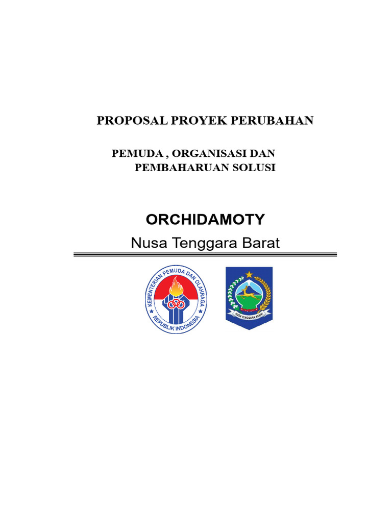 3-Proposal Proyek Perubahan - Orchidamoty - NTB | PDF | Leadership | Psychology