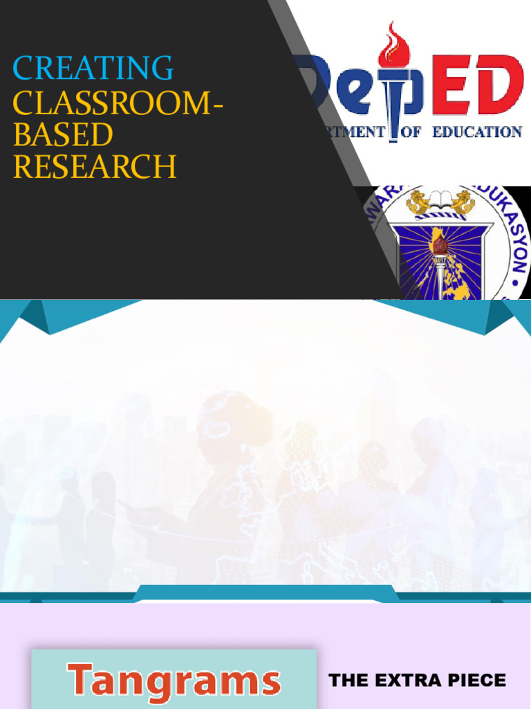 Creating Classroom Based Research FINAL | PDF | Learning | Theory