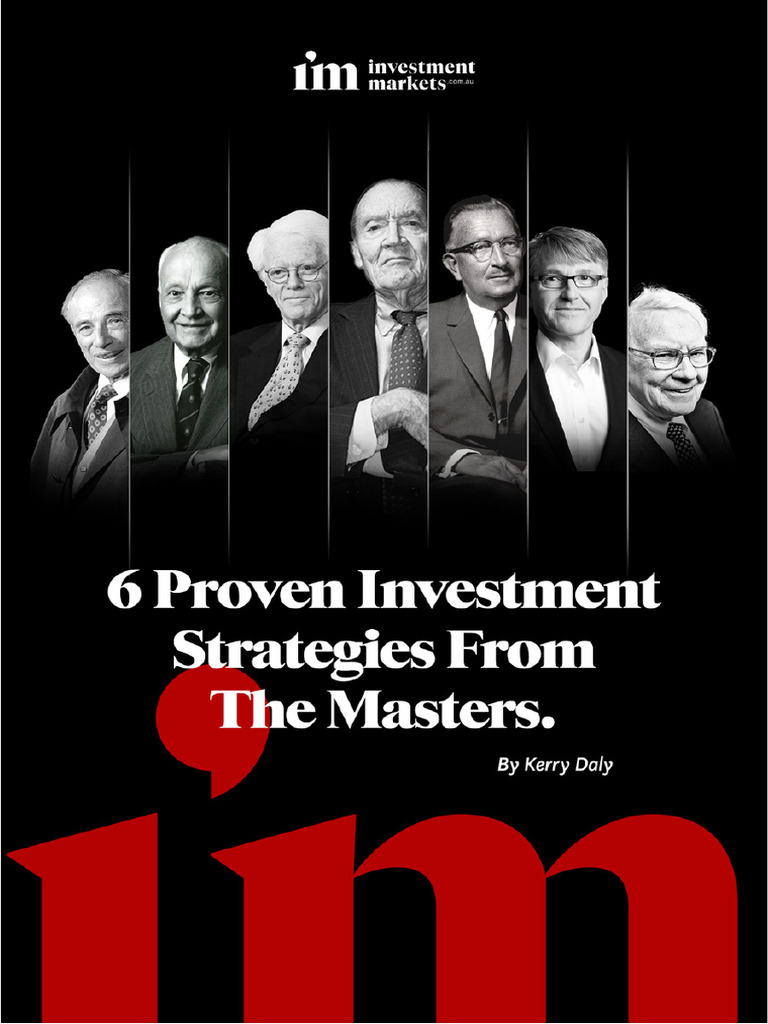 6 Proven Investment Strategies From The Masters Investmentmarkets Pdf