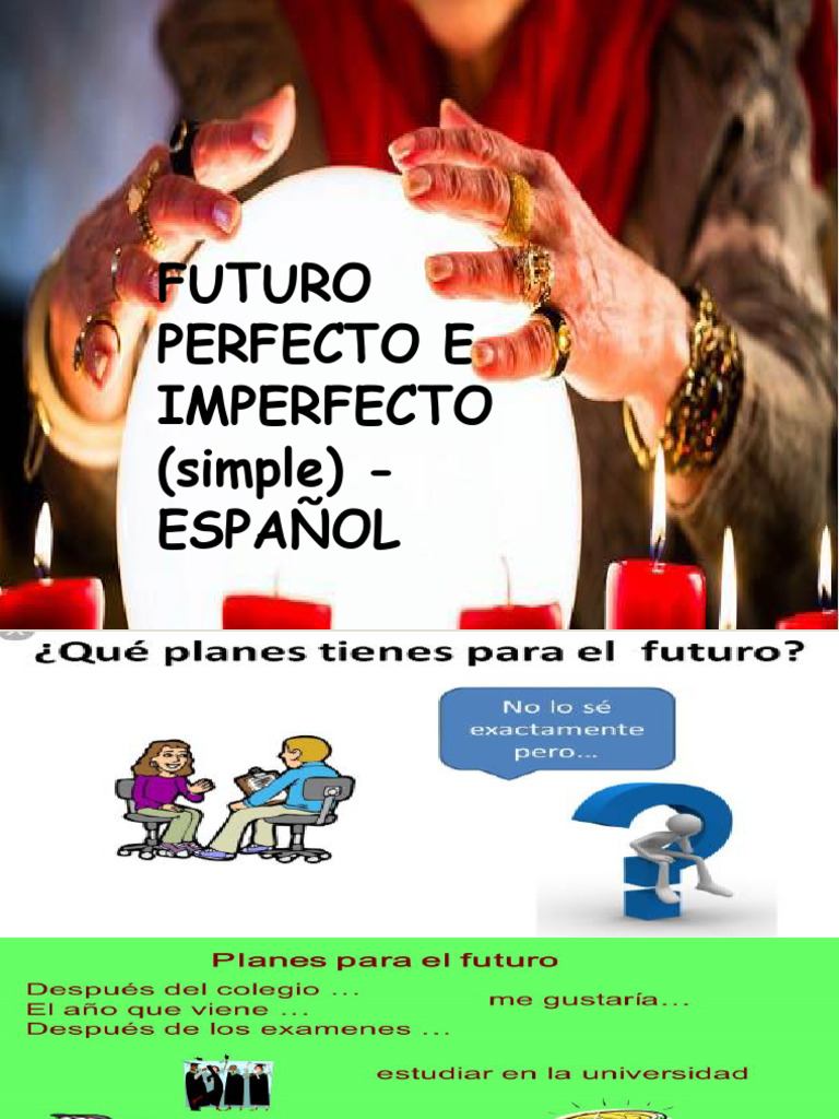 Futuro Perfecto e Imperfecto en Español PDF | PDF