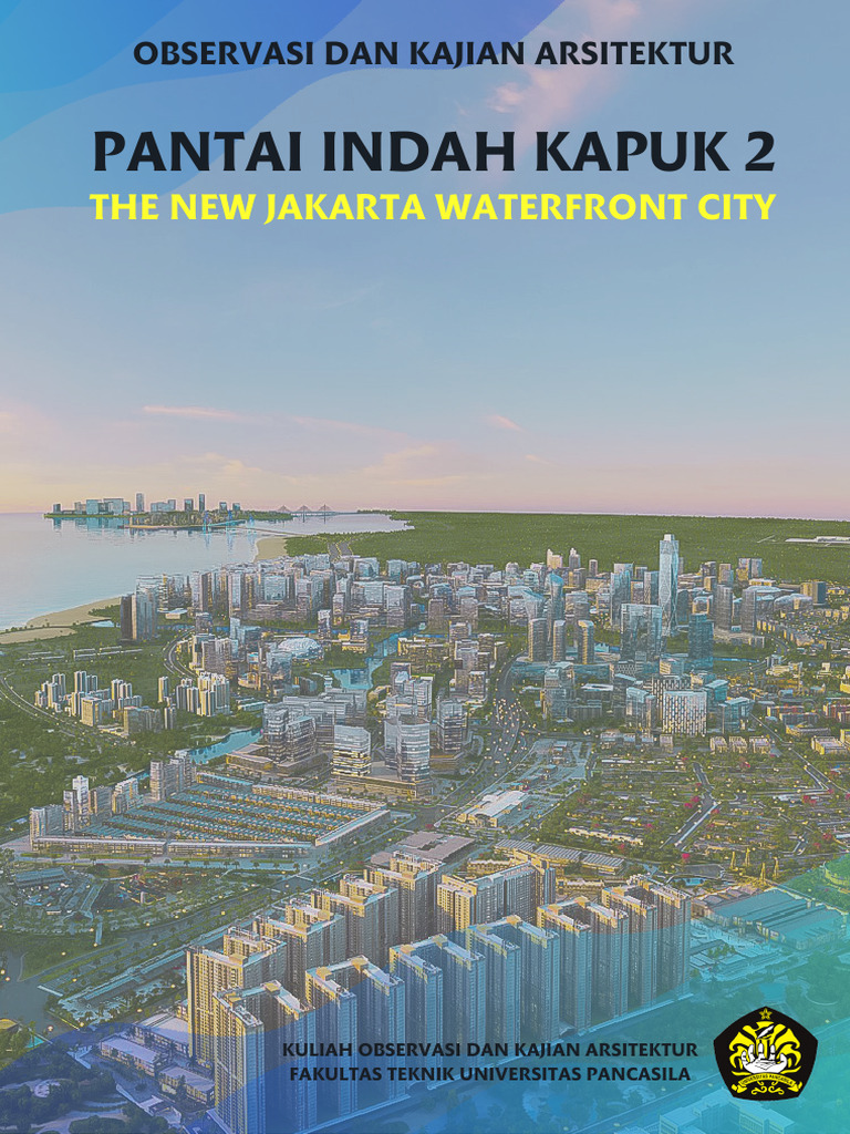 Observasi Arsitektur Pantai Indah Kapuk 2 | PDF