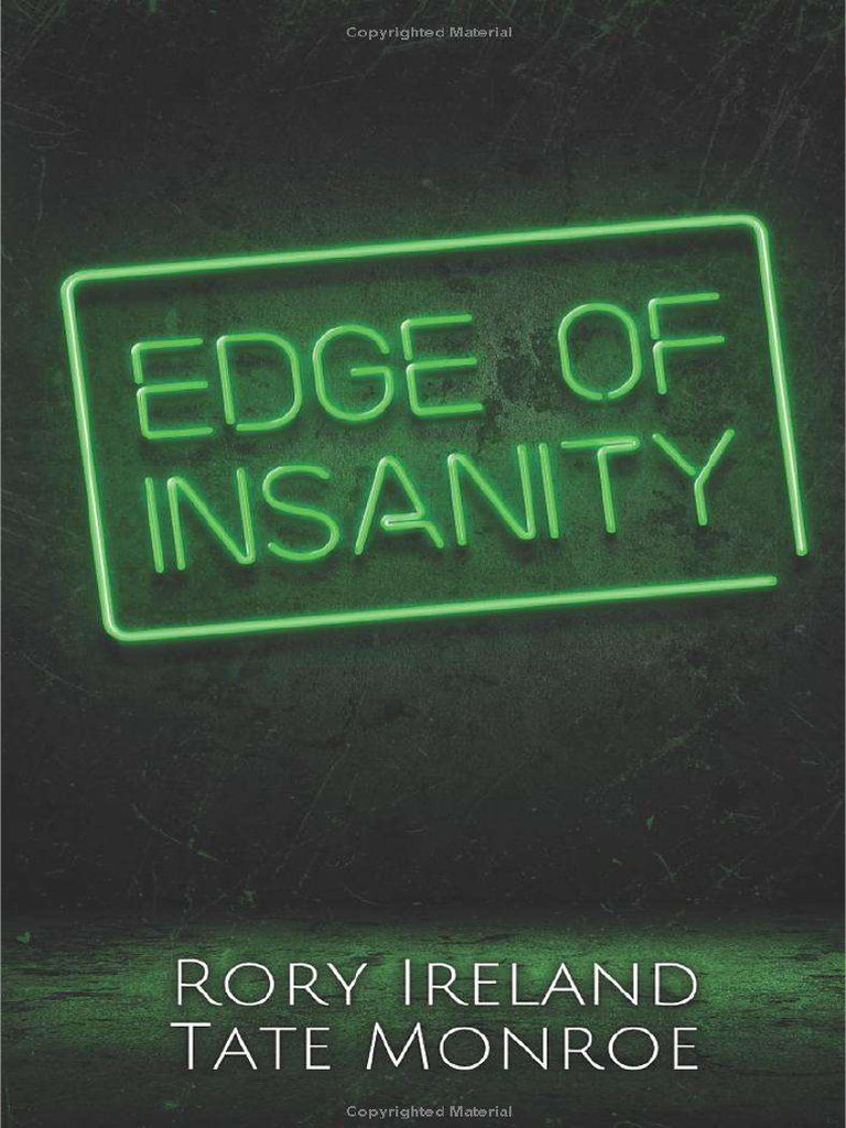 Rory Ireland - Tate Monroe - Edge of Insanity | PDF