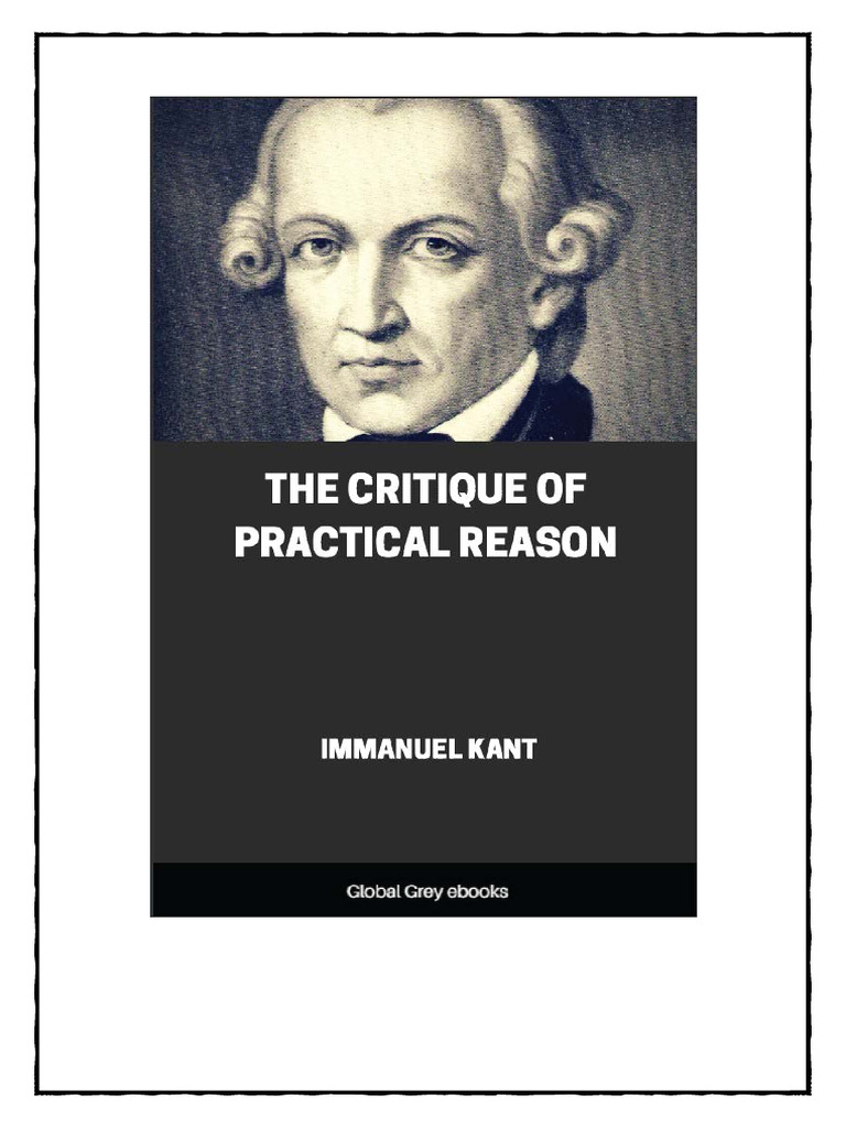 Critique of Practical Reason | PDF | Reason | Noumenon