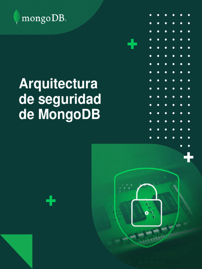 Arquitectura De Seguridad De Mongodb Pdf Mongo Db Bases De Datos