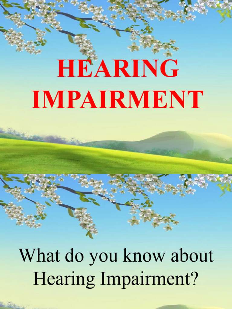 Understanding Hearing Impairment Basics | PDF | Hearing Loss | Deafness