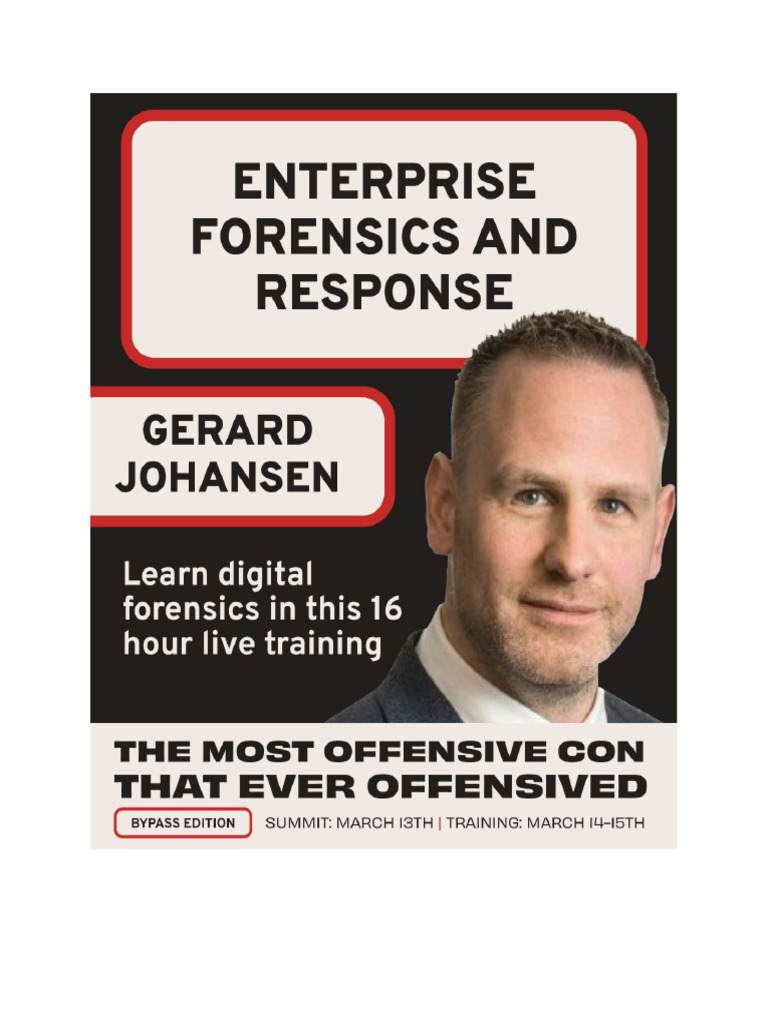 Enterprise Forensics and Response With Gerard Johansen | PDF