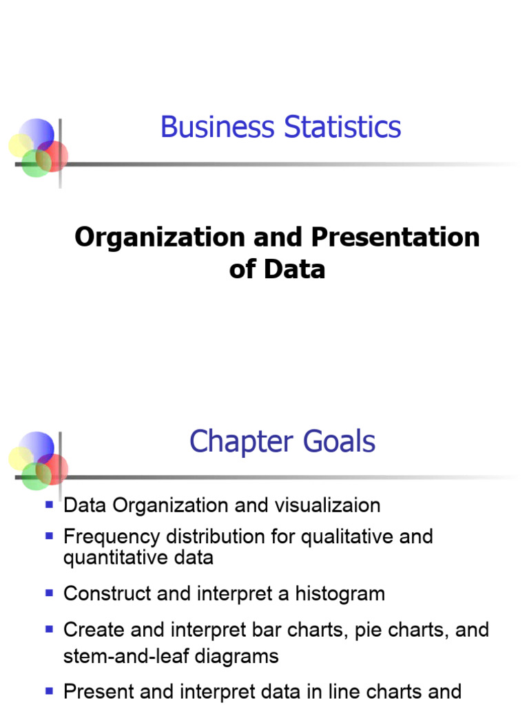 Week 02 Data Organizatiion and Presentaion | PDF | Histogram | Pie Chart