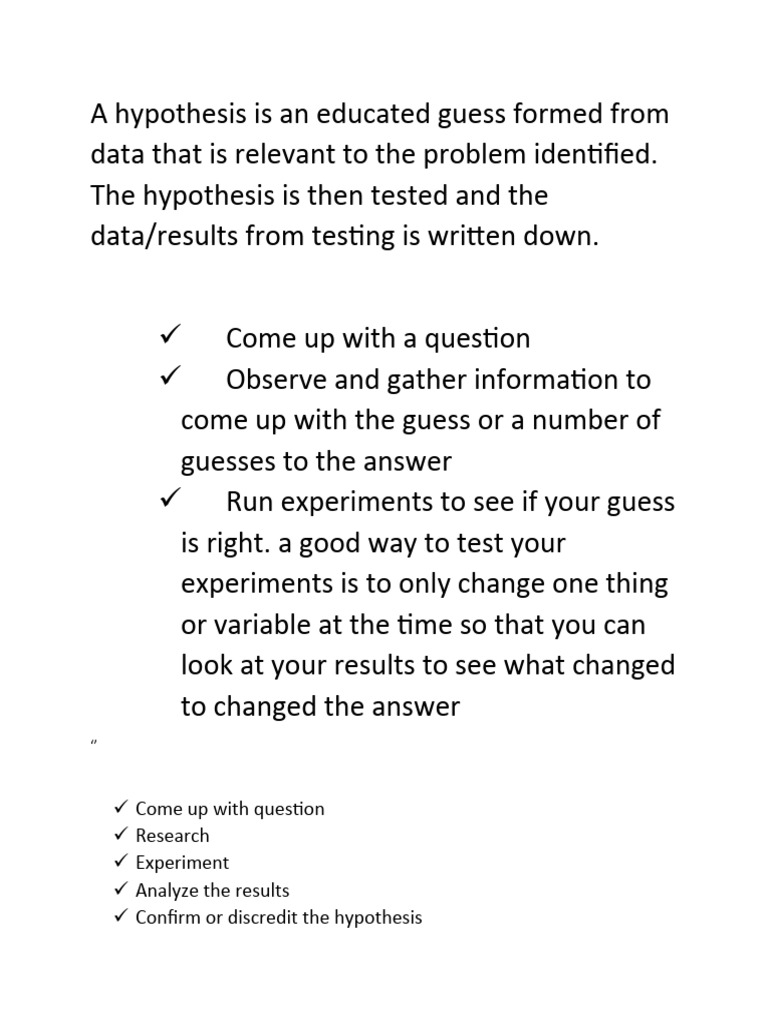 A Hypothesis Is An Educated Guess Formed From Data That Is Relevant To ...