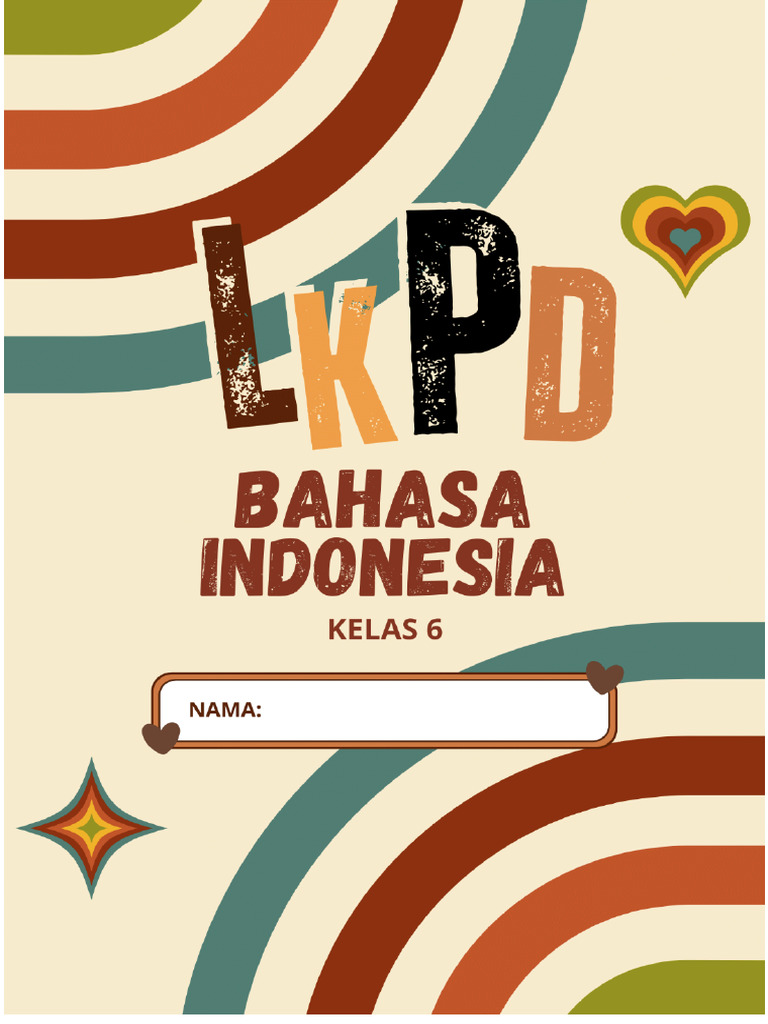 LKPD Bhs. INDO TEMA 9 KLS 6 | PDF