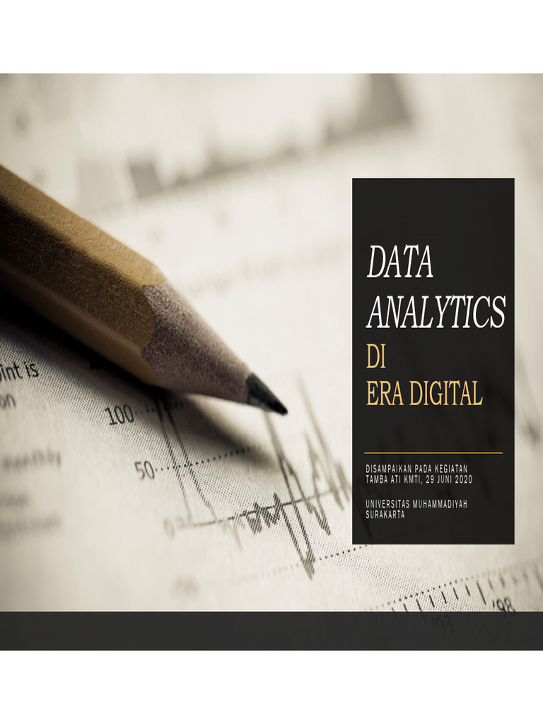 MATERI WEBINAR DATA ANALYTICS by KMTI UMS | PDF | Statistics | Data ... MATERI WEBINAR DATA ANALYTICS by KMTI UMS | PDF | Statistics | Data ...
