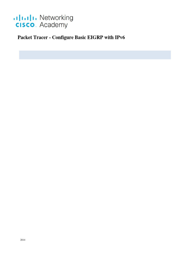 5.2.1 Packet Tracer - Configure Basic EIGRP With IPv6 Routing | PDF | I Pv6 | Router (Computing)