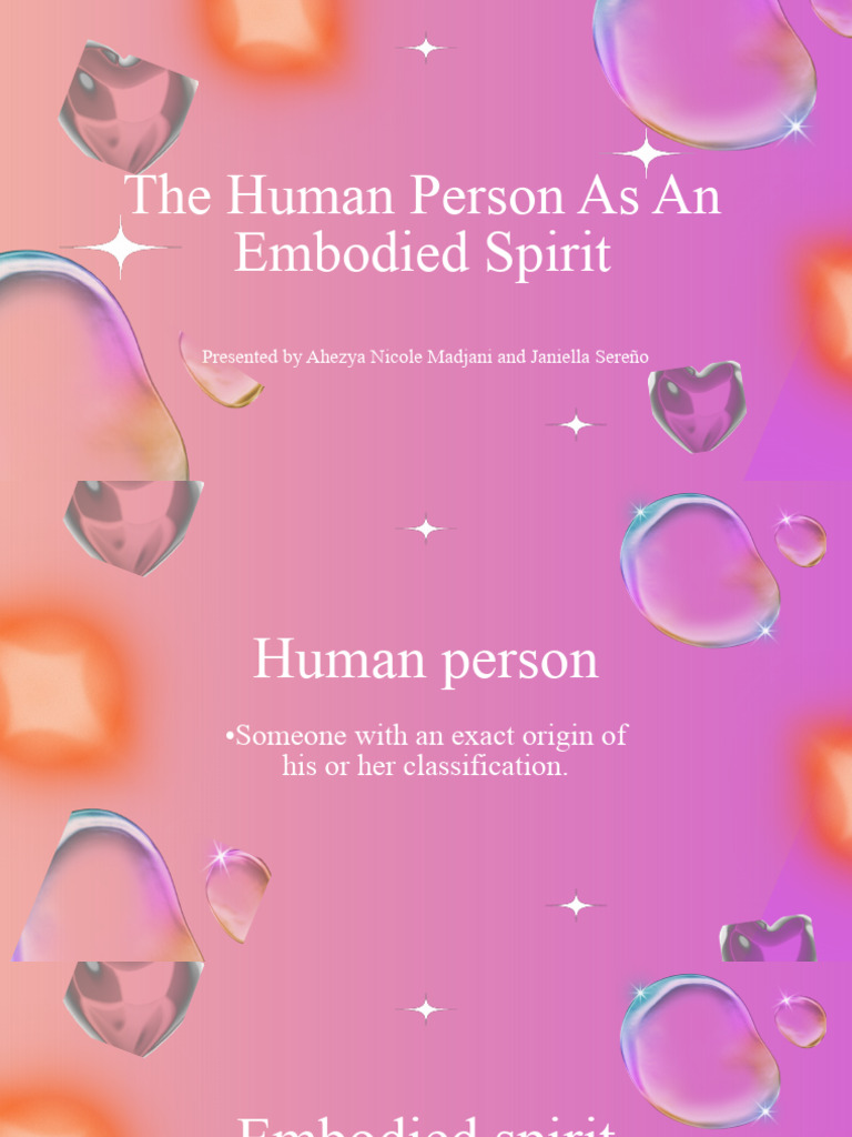 The Human Person As An Embodied Spirit | PDF | Soul | Metaphysics
