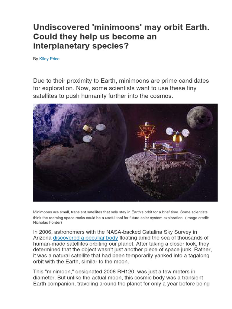 Undiscovered 'Minimoons' May Orbit Earth. Could They Help Us Become An Interplanetary Species ...