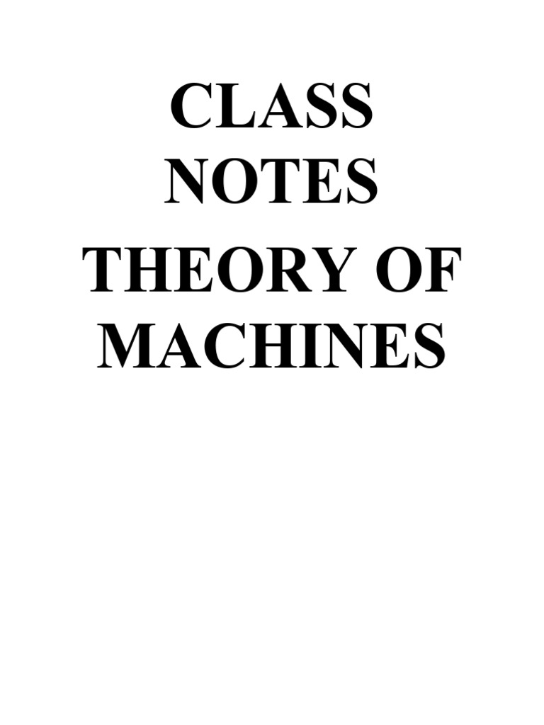 Class Notes Tom Pdf Machines Kinematics 