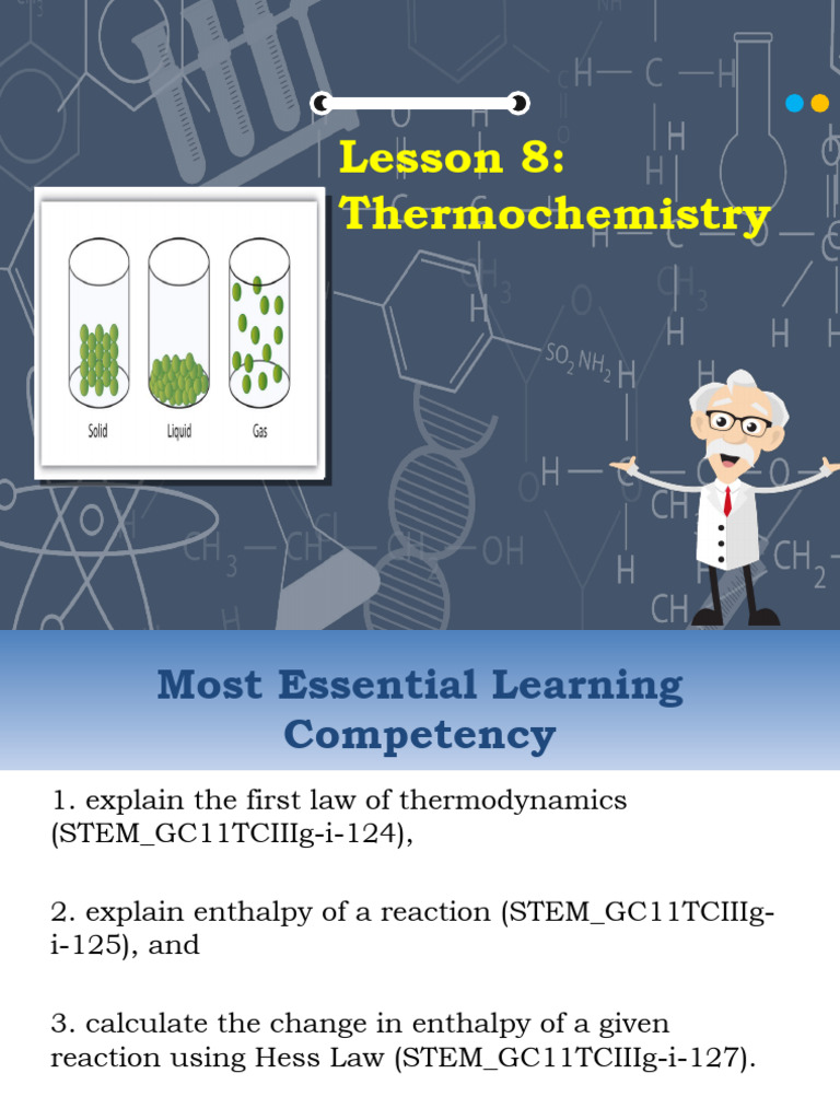 Lesson 8 Thermochemistry | PDF | Chemical Reactions | Enthalpy