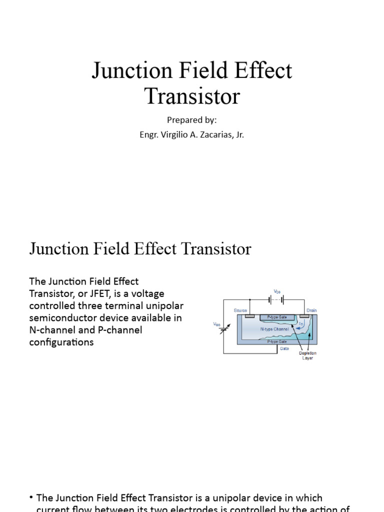 Junction Field Effect Transistor: Prepared By: Engr. Virgilio A. Zacarias, JR | PDF | Field ...