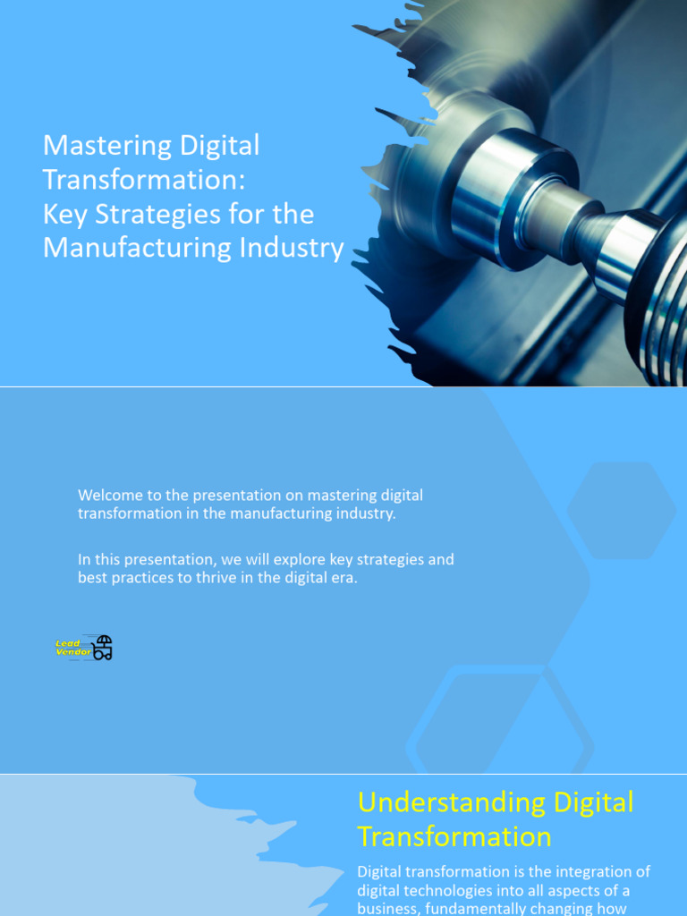 Mastering Digital Transformation Key Strategies For Manufacturing | Download Free PDF | Internet ...