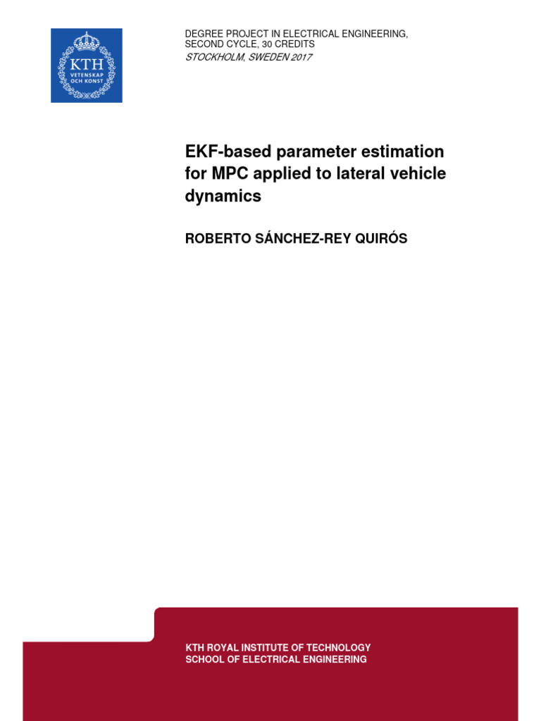 EKF-based Parameter Estimation For MPC Applied To Lateral Vehicle ... EKF-based Parameter Estimation For MPC Applied To Lateral Vehicle ...