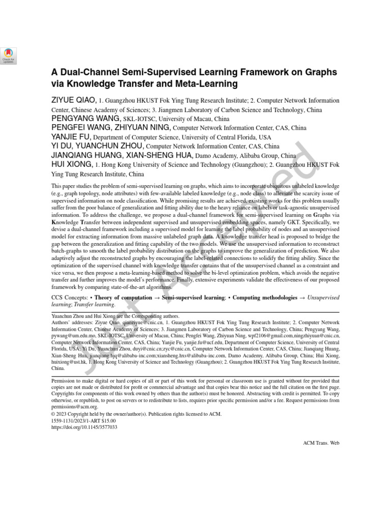 A Dual-Channel Semi-Supervised Learning Framework On Graphs Via ...