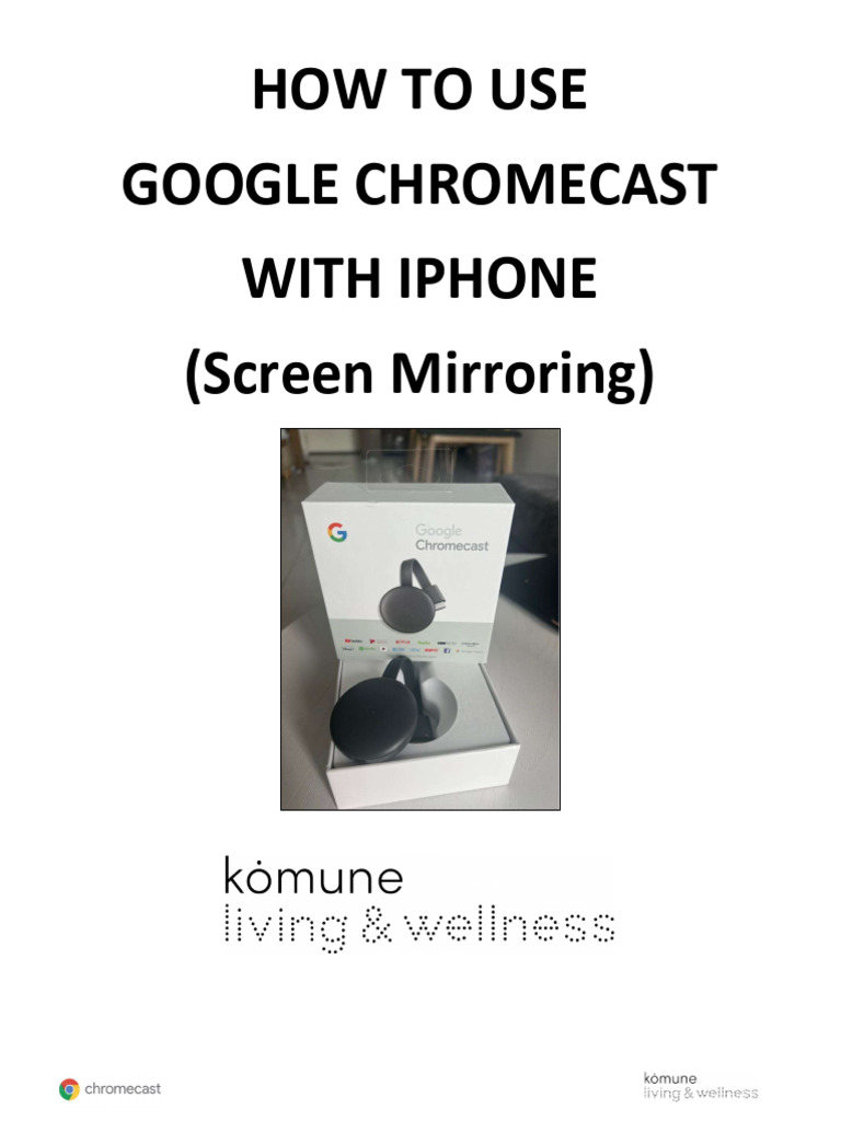 Chromecast iPhone Screen Mirroring Guide | PDF