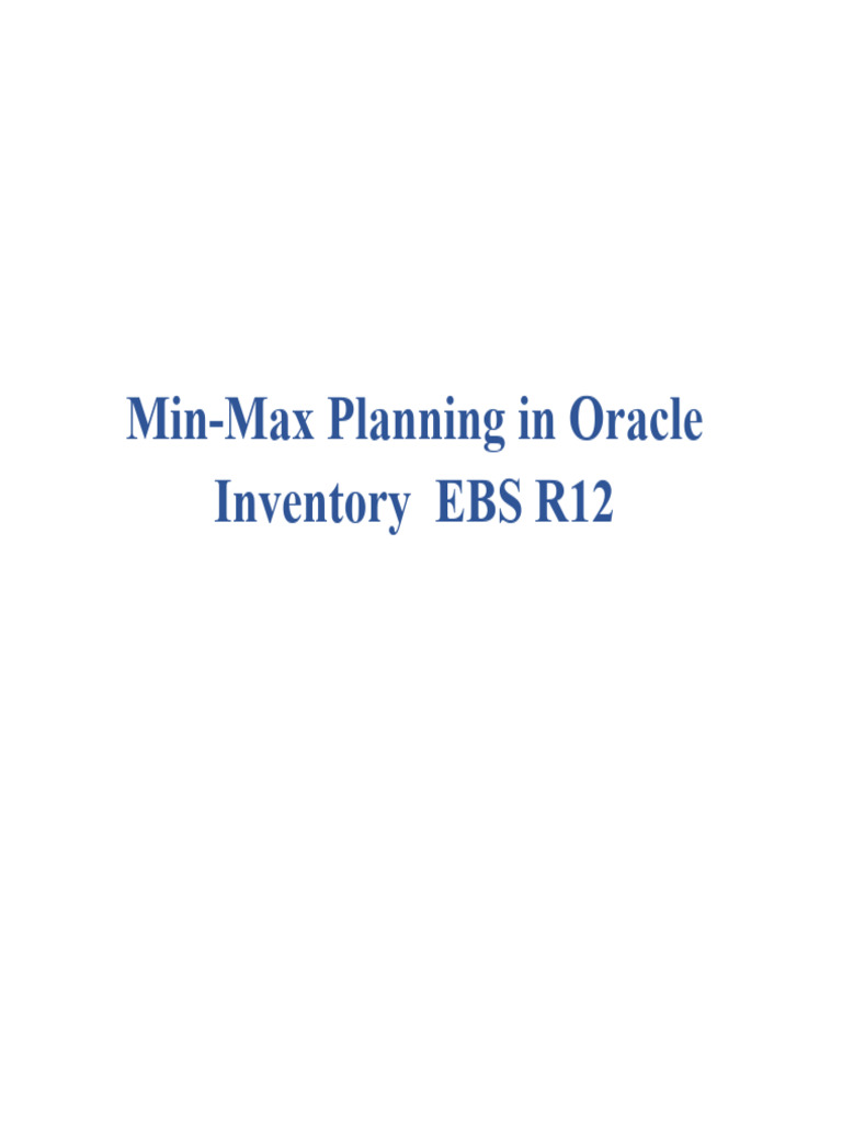 Minmax in Oracle Inv eBS r12 | PDF