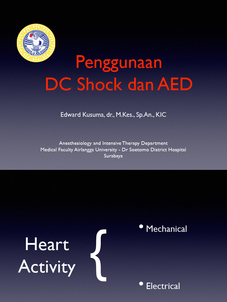 Salinan DC Shock dan AED.pptx | PDF | Heart | Cardiology