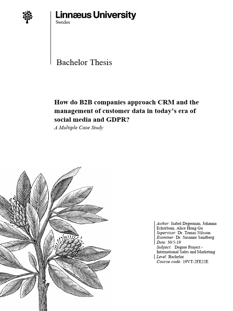 Degerman, I., Eckerbom, J., & Gu, H. (2019) - How Do B2B Companies Approach CRM and The ...