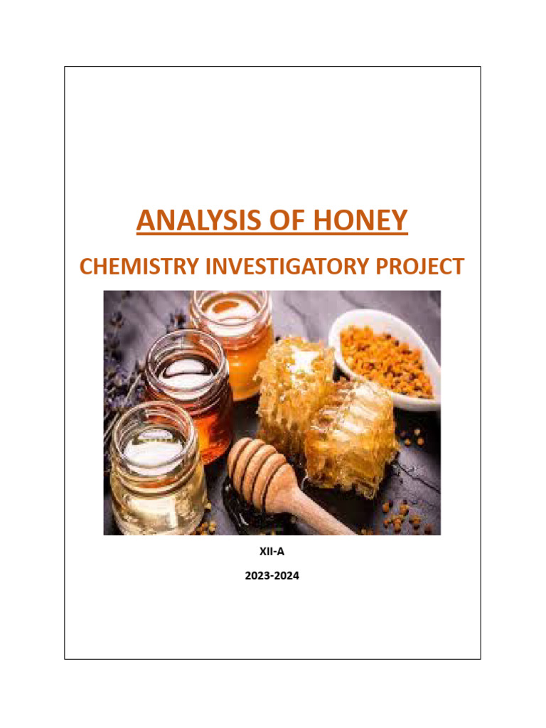 chemistry practical project | PDF | Honey | Carbohydrates