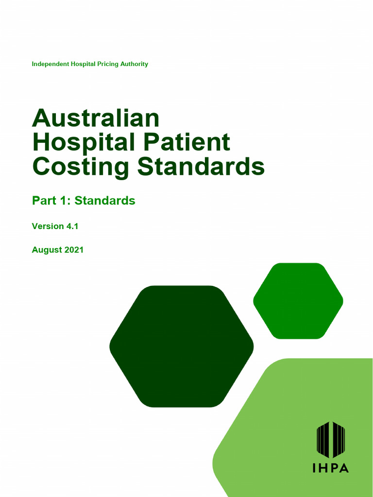 Australian Hospital Patient Costing Standards Part 1 - Standards ...