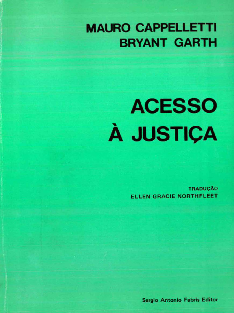 Acesso À Justiça Mauro Cappelletti e Bryant Garth | PDF