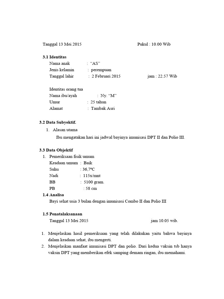 SOAP Imunisasi DPT II POLIO III | PDF