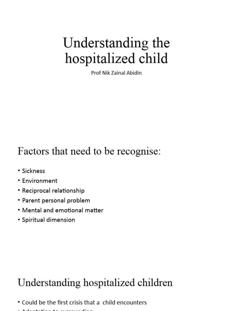 Understanding The Hospitalized Child | PDF | Mental Health | Hospital