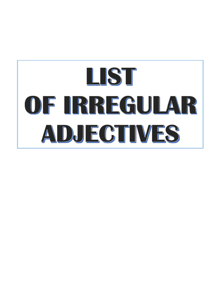Irregular Adjectives List and Examples | PDF | Law