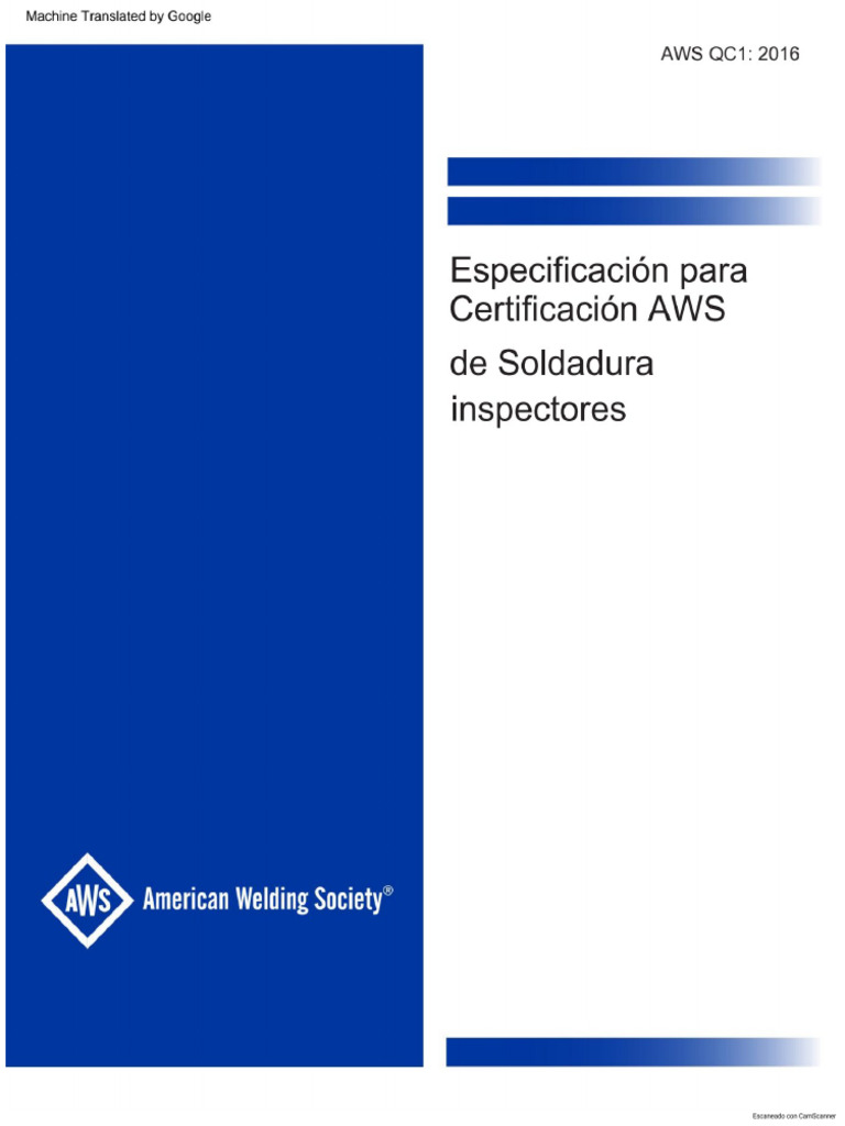 AWS QC1 2016 Specification For AWS Certification of Welding Inspectors ...