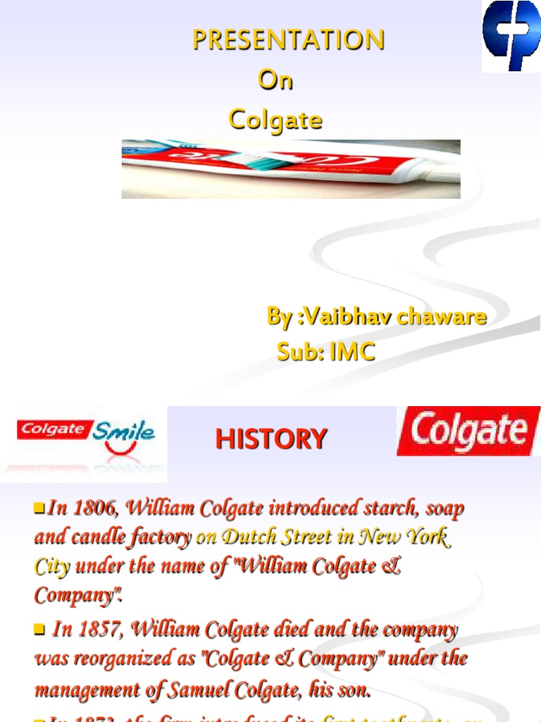 Presentation On Colgate: By:Vaibhav Chaware Sub: IMC | PDF | Dentistry ...