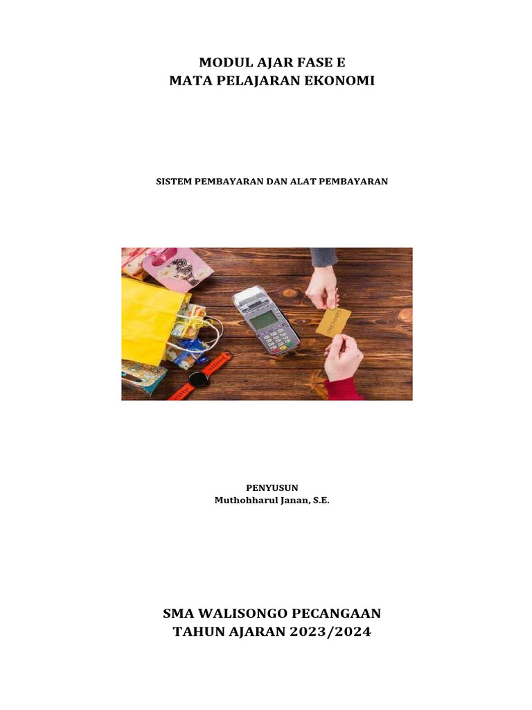 Modul Ajar Ekonomi - Memahami Sistem Pembayaran Dan Alat Pembayaran ... Modul Ajar Ekonomi - Memahami Sistem Pembayaran Dan Alat Pembayaran ...