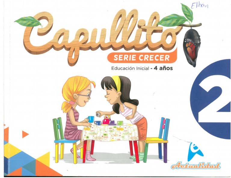 2 Capullito 2 Serie Crecer Educacion Inicial 4 Años | PDF