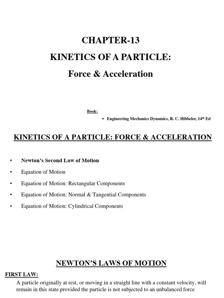 Chapter 13 Kinetics of Particle - Force & Acceleration | PDF | Force | Acceleration