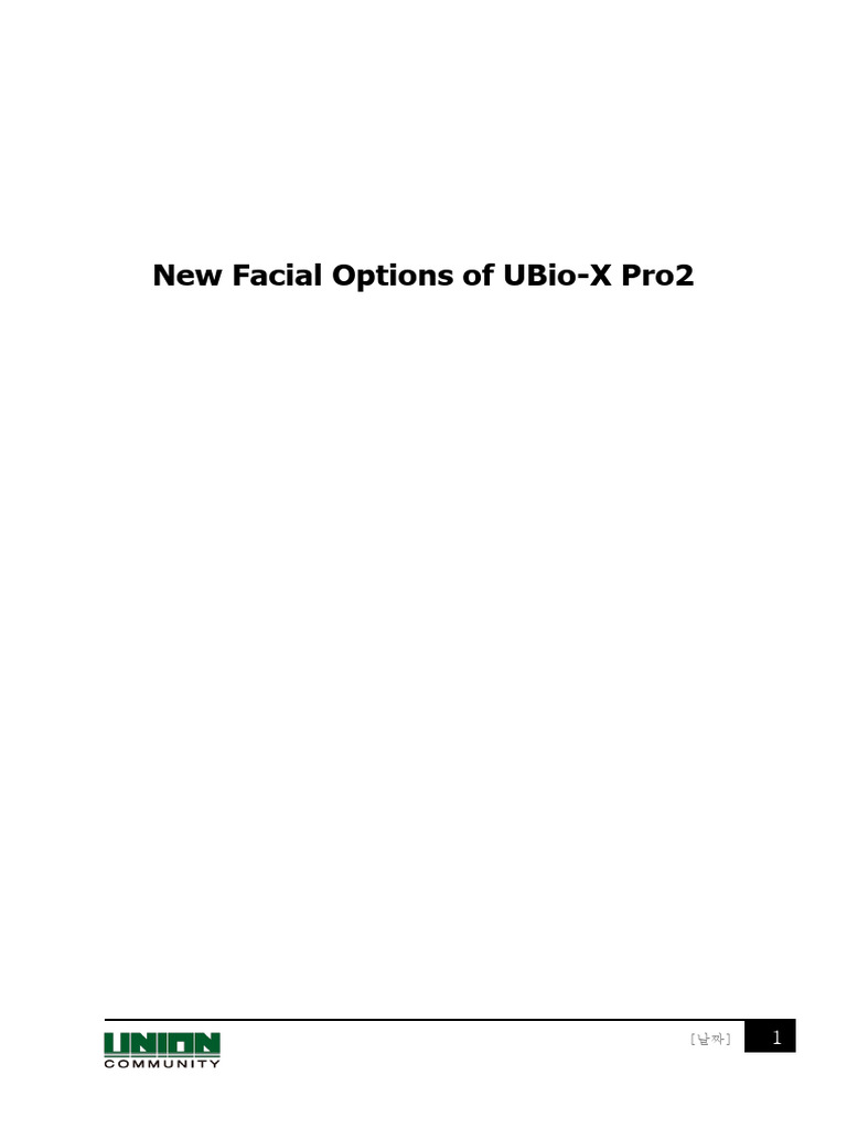 New Facial Options of UBio-X Pro2 | PDF