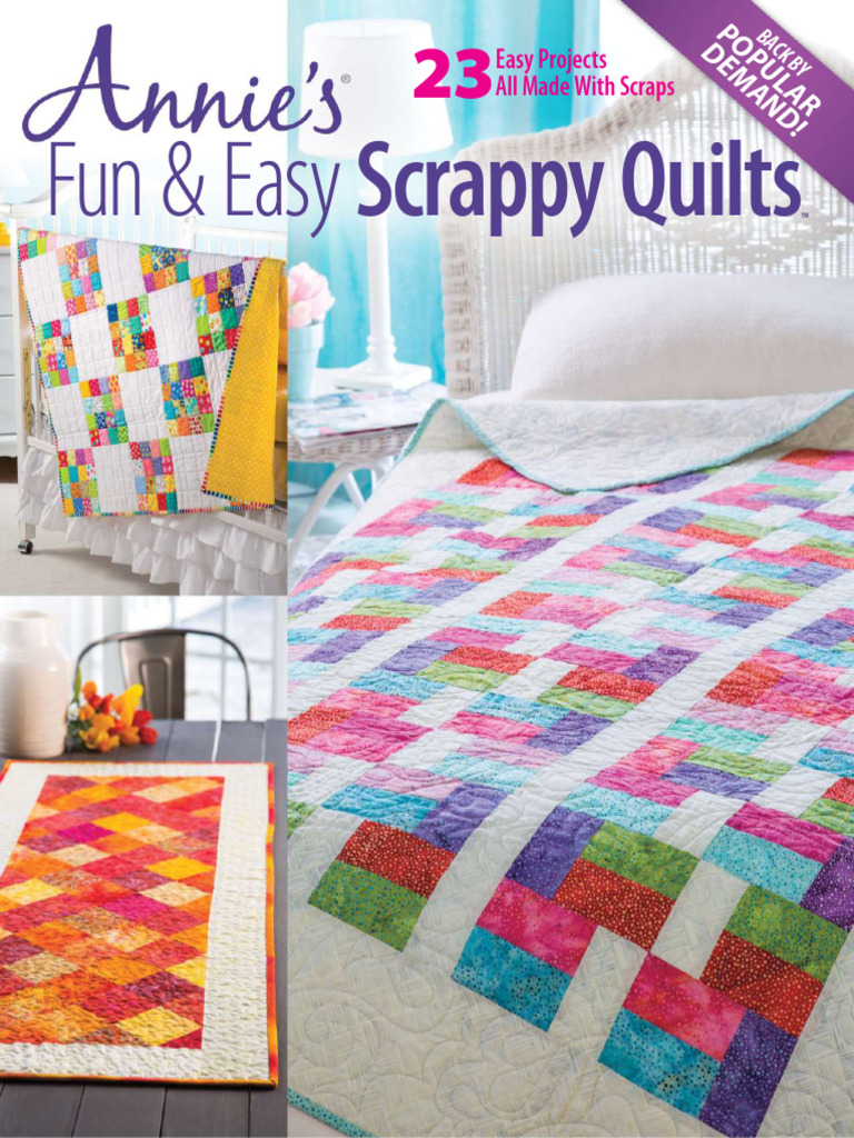 Annie's Fun&Easy Scrappy Quilts - 2022 | PDF | Seam (Sewing) | Quilt