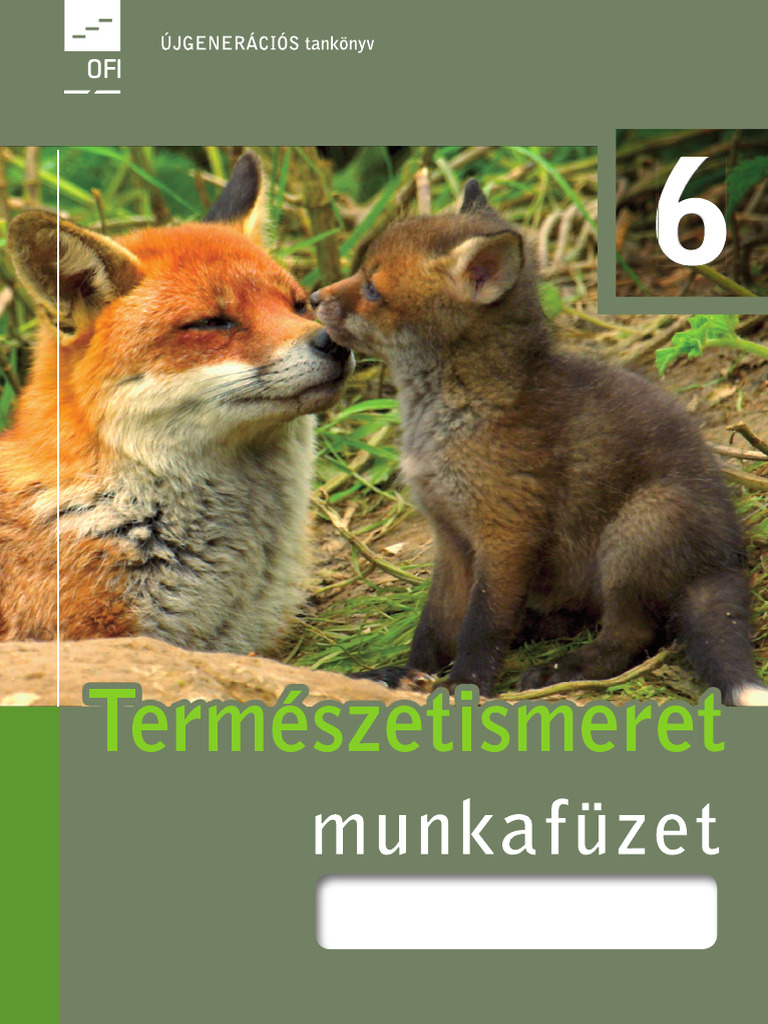 Termeszetismeret Ofi 6 - Oszt. Munkafuzet | PDF