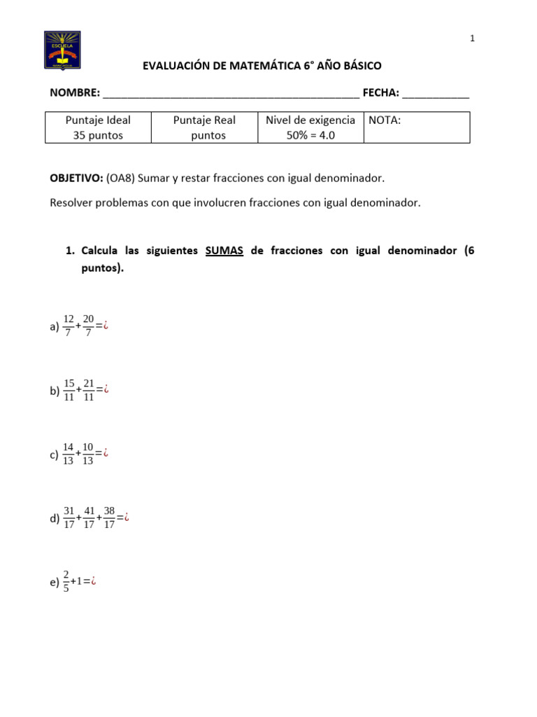 Eval. Matem. 6° Año Fracciones 30-06-2021 | PDF | Matemáticas