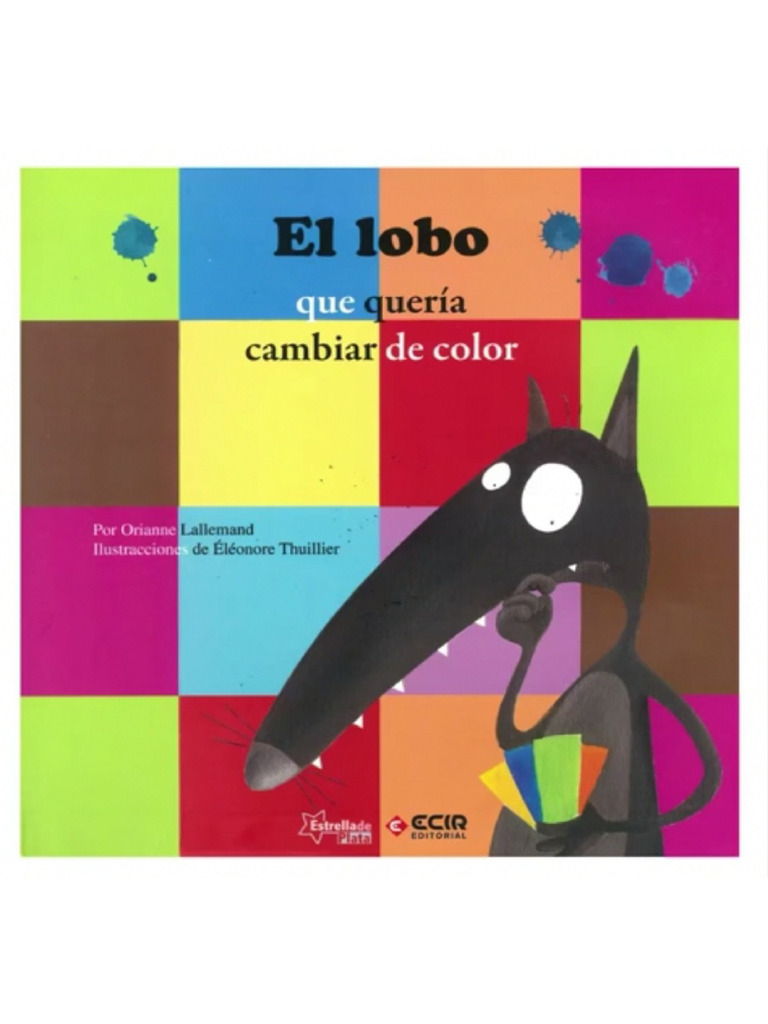 El Lobo Que Quería Cambiar de Color | PDF
