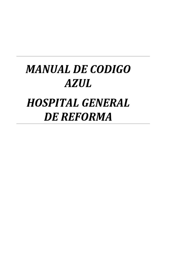 Codigo Azul | PDF | Reanimación cardiopulmonar | Paro cardíaco